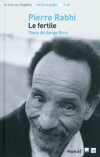 Lire Dans le Noir » Pierre Rabhi, Le fertile